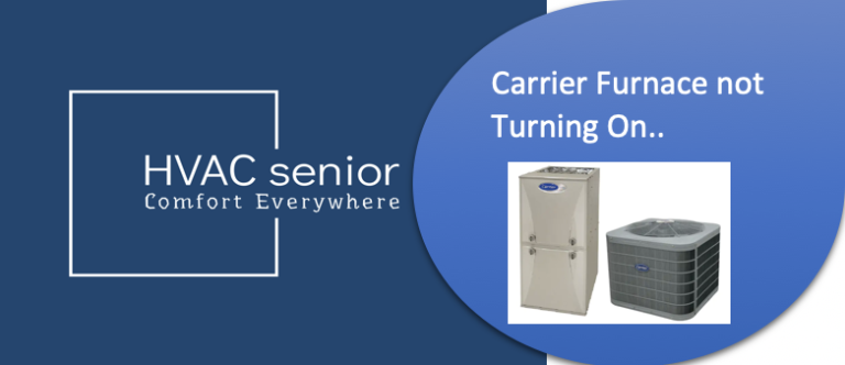 Carrier Furnace not Turning On [Solved].